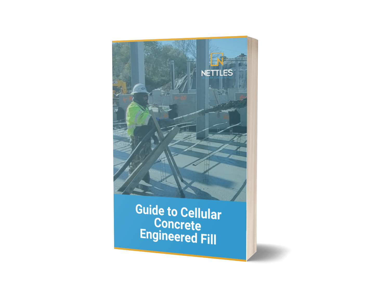 Guide to Cellular Concrete Engineered Fill - Download the guide