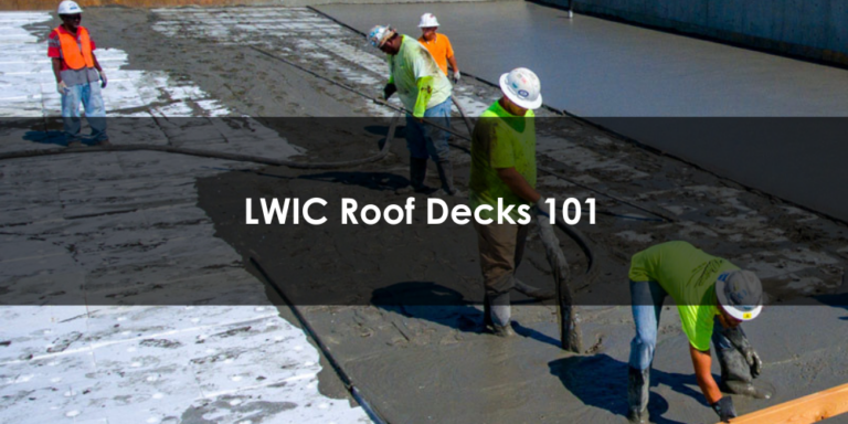 Lightweight Insulating Concrete Roof Deck Systems Buyer’s Guide ...
